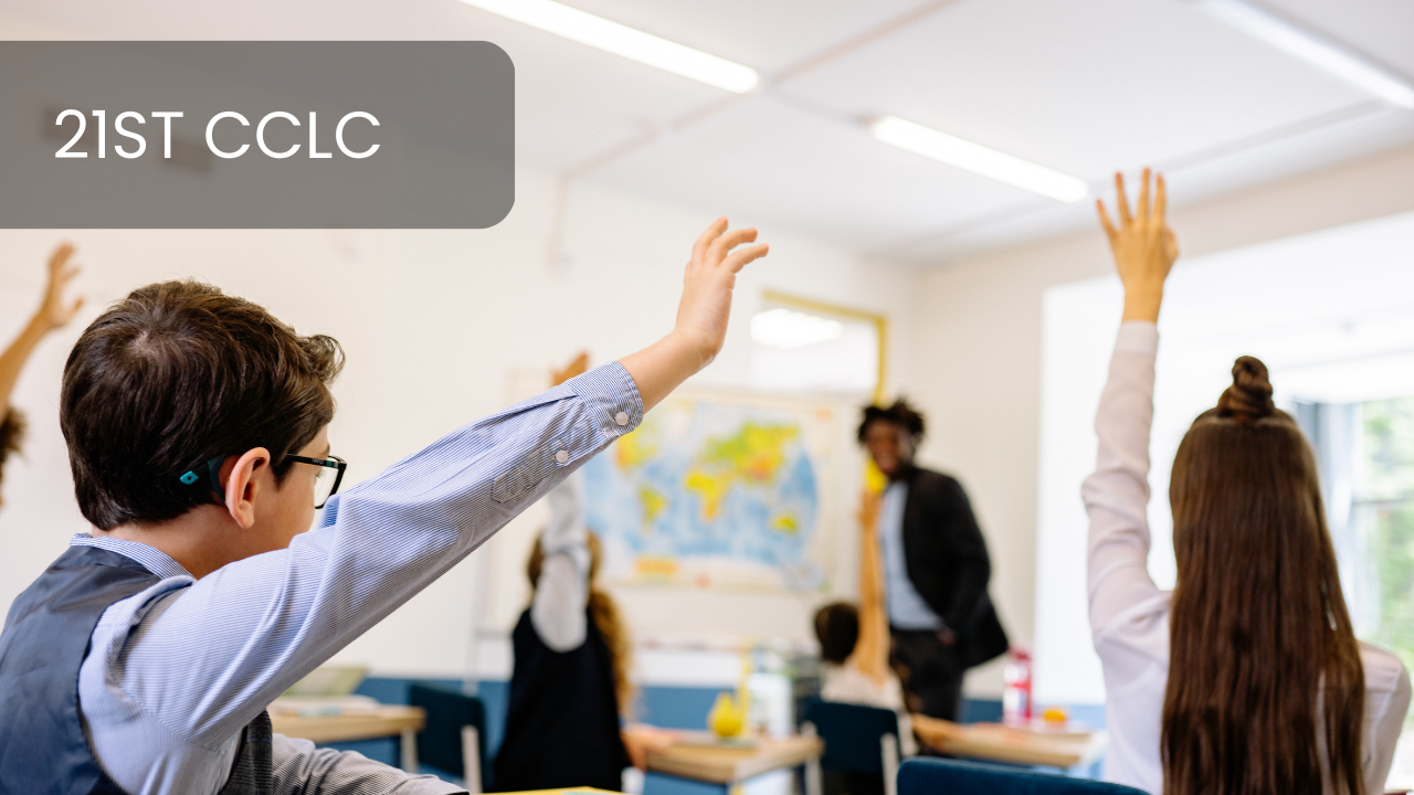 21ST CCLC: Academic enrichment during non-school hours.